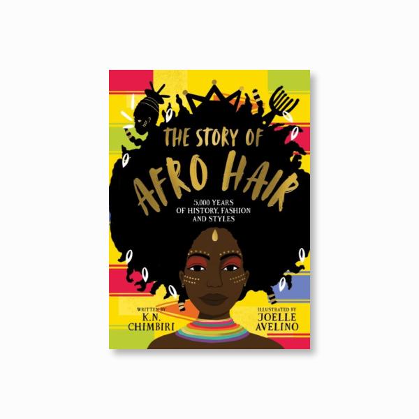 The Story of Afro Hair – Simba and Sloane Ltd